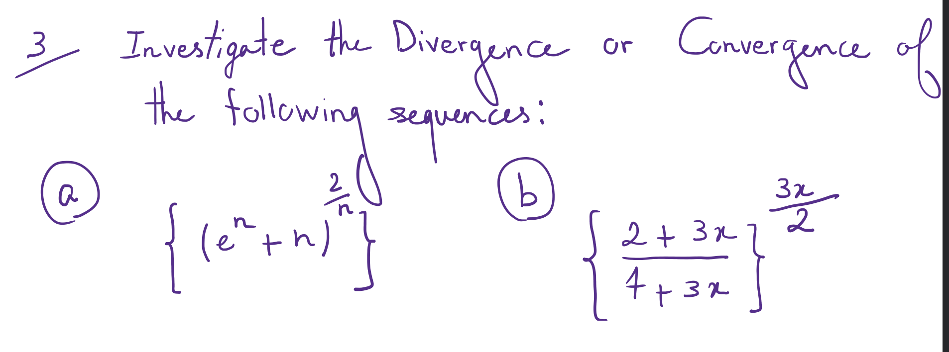 Solved 3 ﻿Investigate the Divergence or Convergence ofthe | Chegg.com