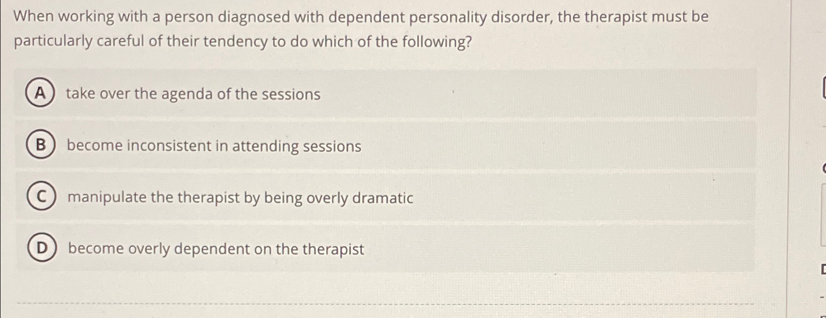 Solved When working with a person diagnosed with dependent | Chegg.com