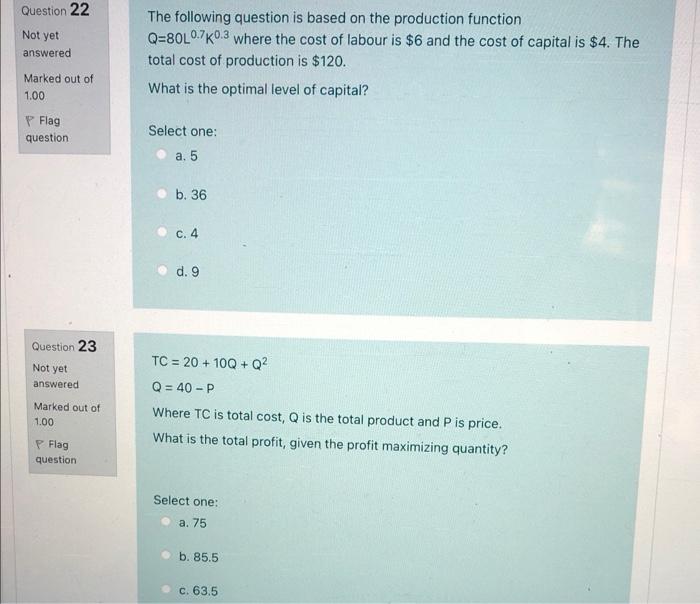 Solved Question 22 Not yet answered The following question | Chegg.com