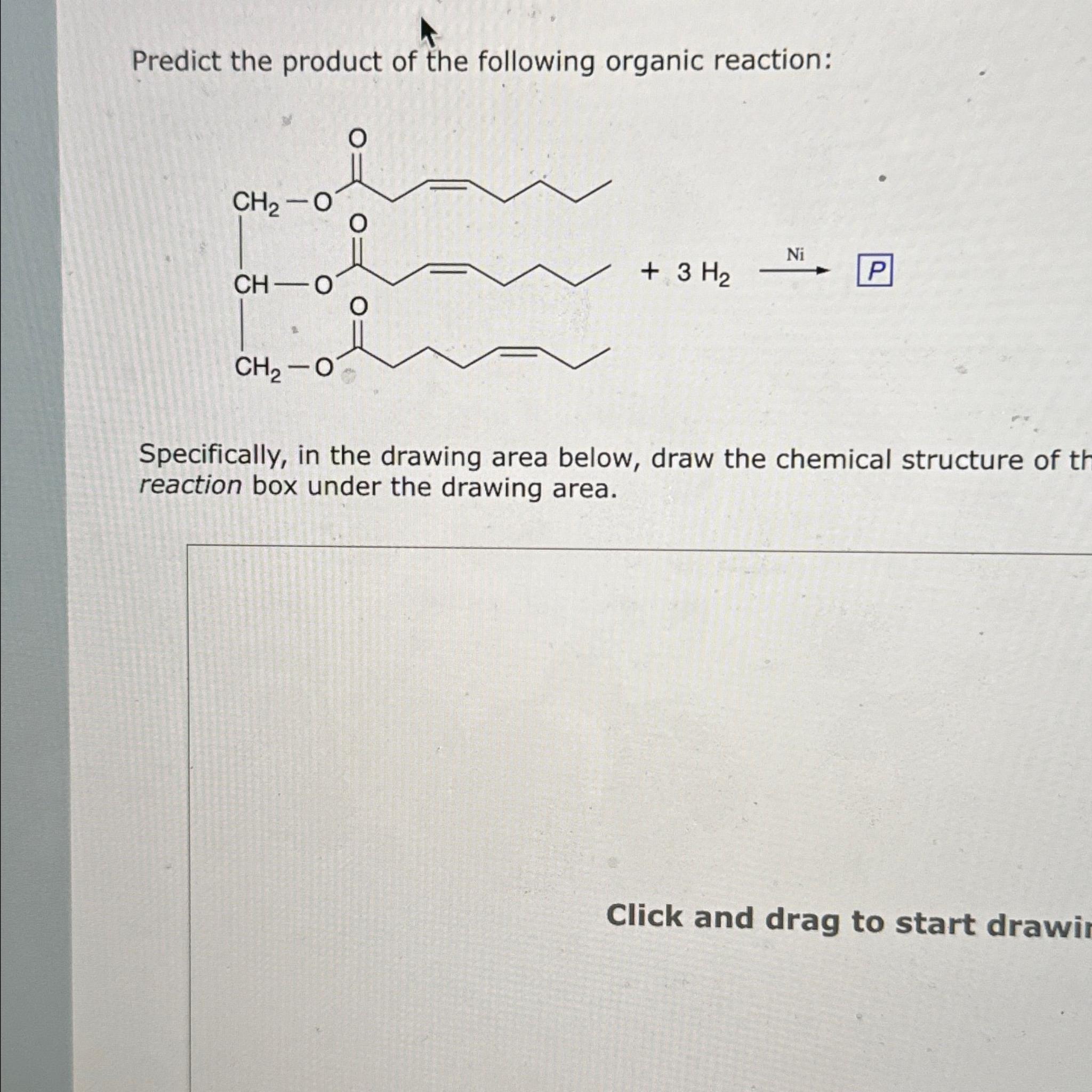 Solved Predict the product of the following organic | Chegg.com