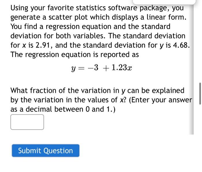 Solved Using your favorite statistics software package, you | Chegg.com