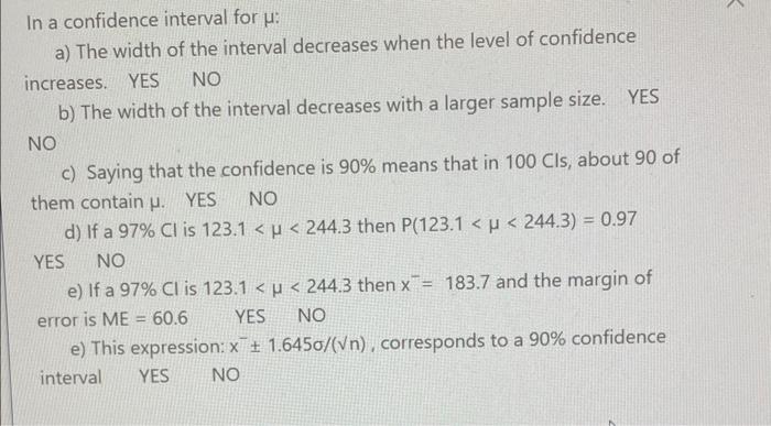 Solved In a confidence interval for μ : a) The width of the | Chegg.com