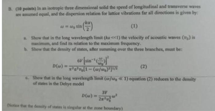 B. (10 points) In an isotropic three dimensional | Chegg.com