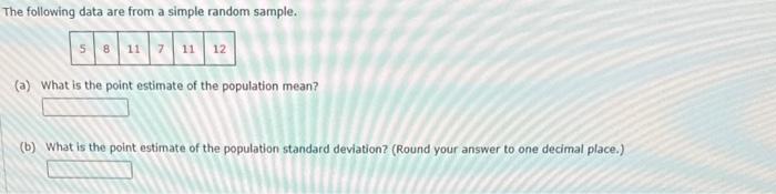 Solved The following data are from a simple random sample. | Chegg.com