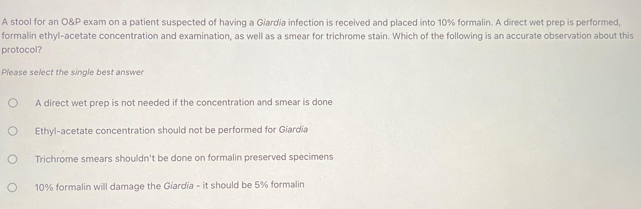 Solved A stool for an O&P exam on a patient suspected of | Chegg.com