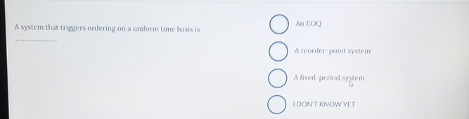 Solved A system that triggers ordering on a uniform time | Chegg.com
