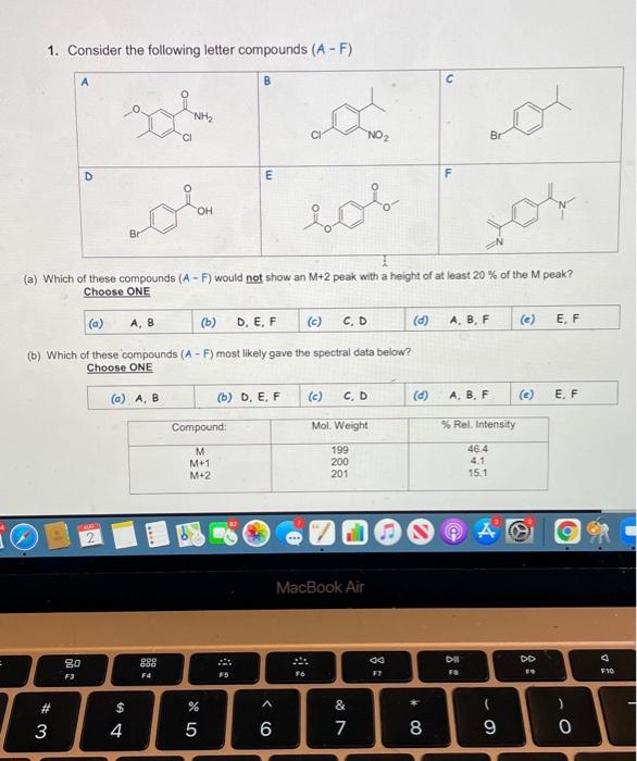 Solved 1. Consider the following letter compounds (A - F) a | Chegg.com