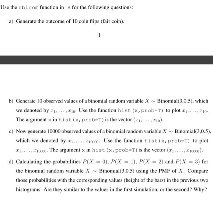 Solved Use the rbinom function in R for the following | Chegg.com