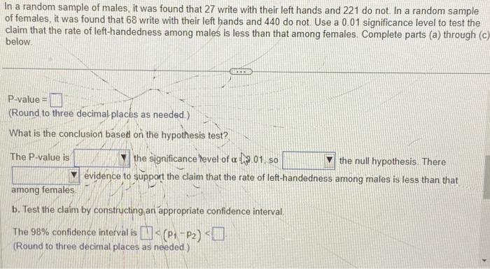 Solved In a random sample of males, it was found that 27 | Chegg.com