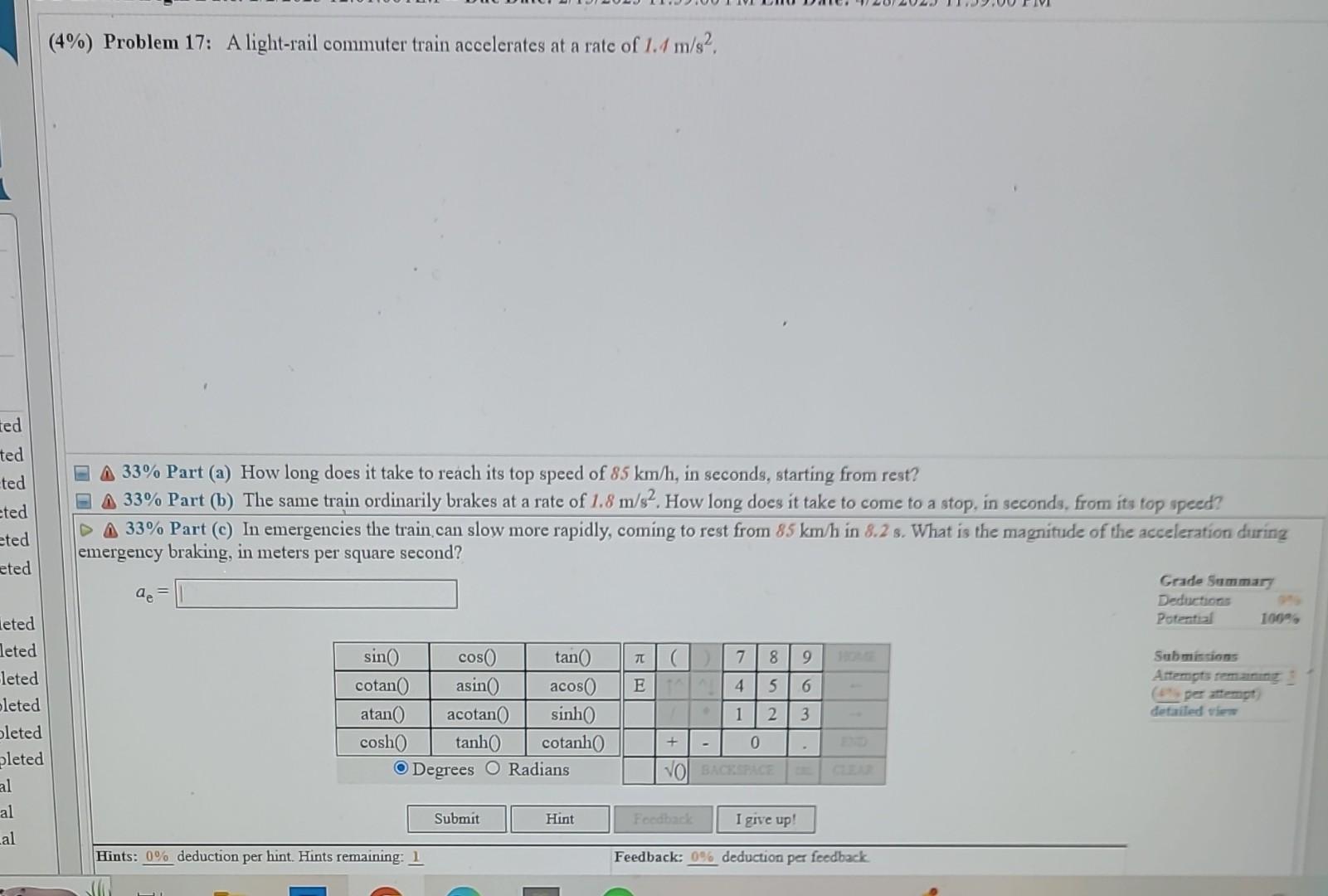 Solved (4\%) Problem 17: A light-rail commuter train | Chegg.com