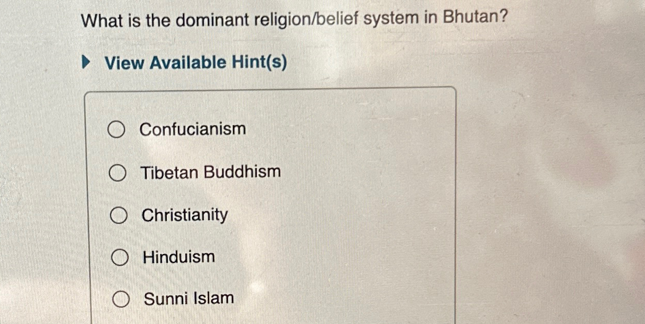 Solved What is the dominant religion/belief system in | Chegg.com