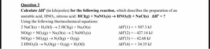 Solved Question 3 Calculate AH (in kilojoules) for the | Chegg.com