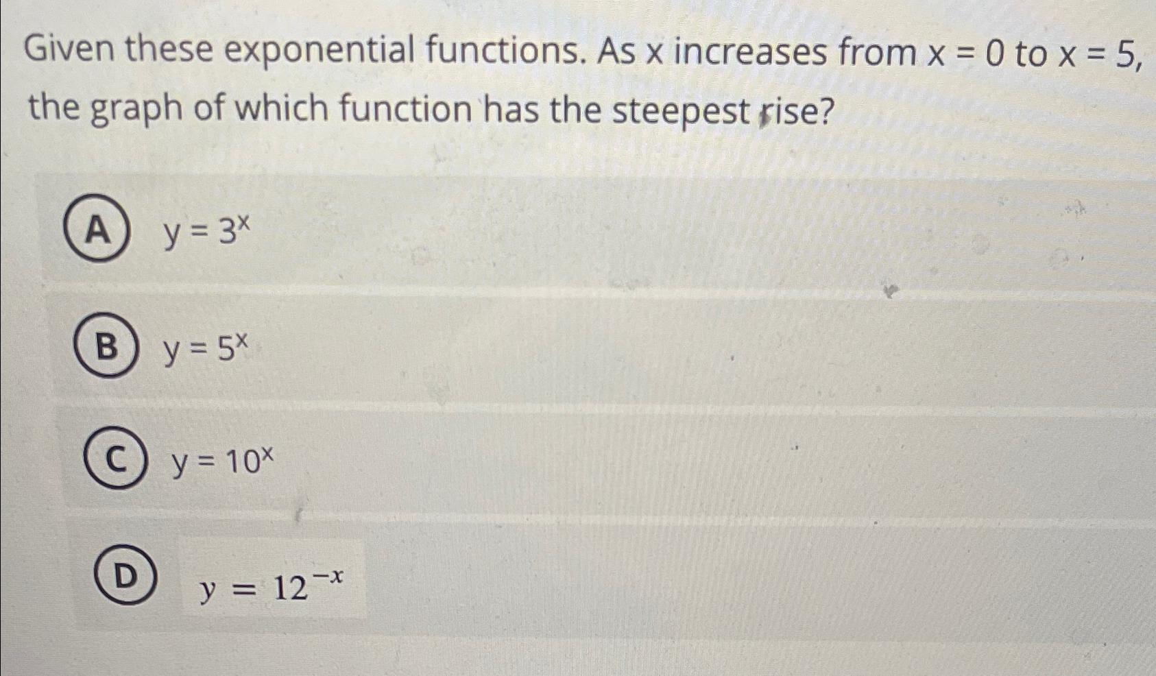 Solved Given these exponential functions. As x ﻿increases | Chegg.com
