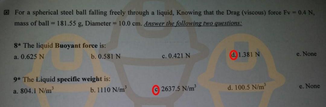 Solved For a spherical steel ball falling freely through a | Chegg.com
