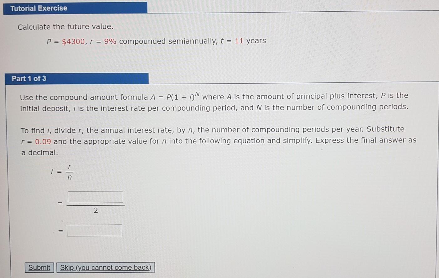 Solved Tutorial Exercise Calculate the future value. P = | Chegg.com