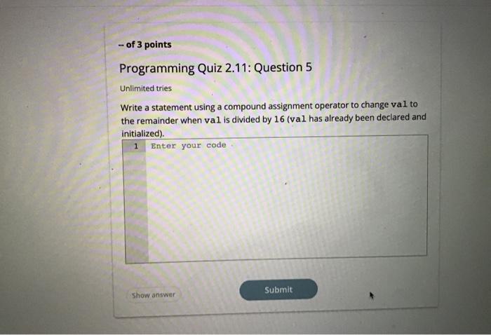 Solved - of 3 points Programming Quiz 2.11: Question 3 | Chegg.com Solved - of 3 points Programming Quiz 2.11: Question 3 | Chegg.com