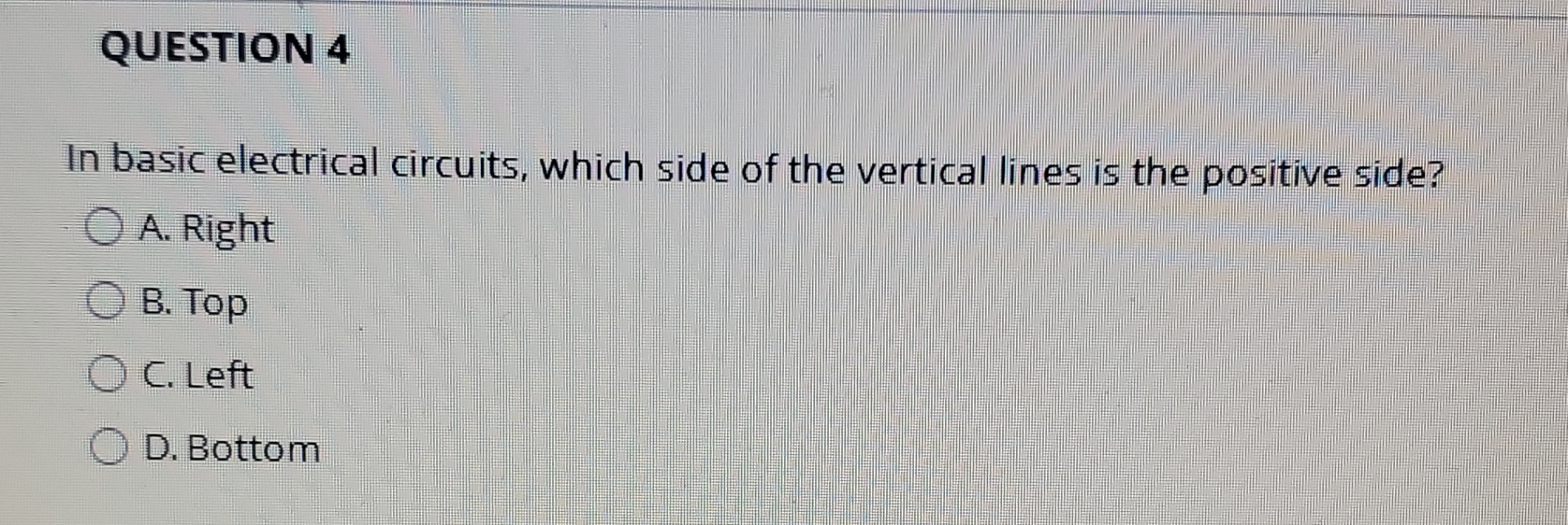 Solved QUESTION 4In basic electrical circuits, which side of | Chegg.com