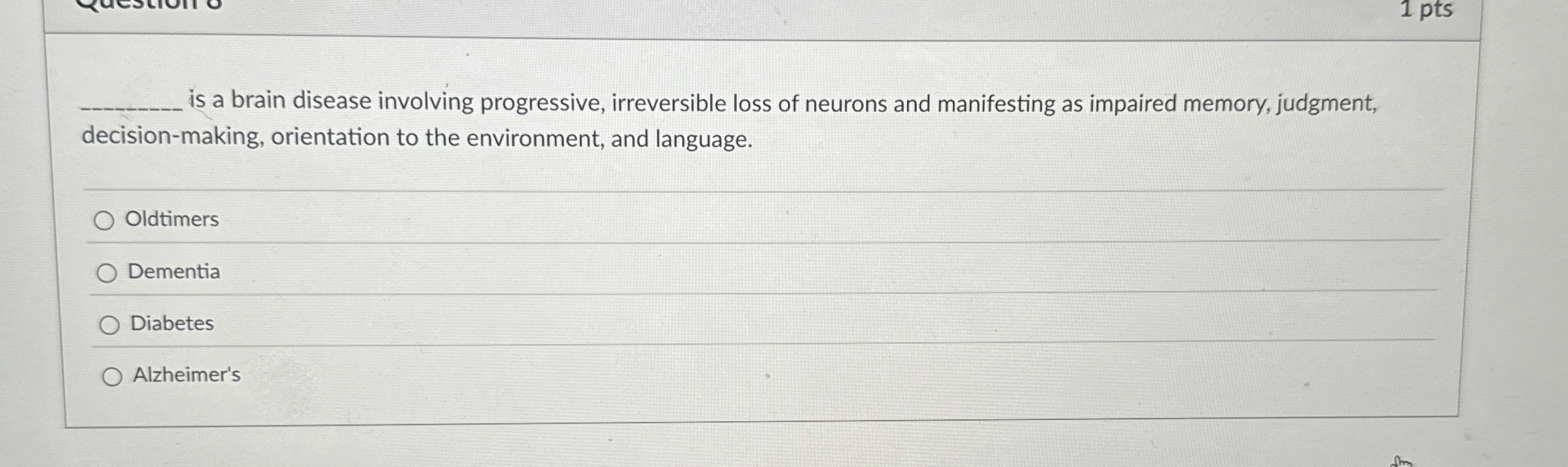 Solved 1 ﻿ptsis a brain disease involving progressive, | Chegg.com
