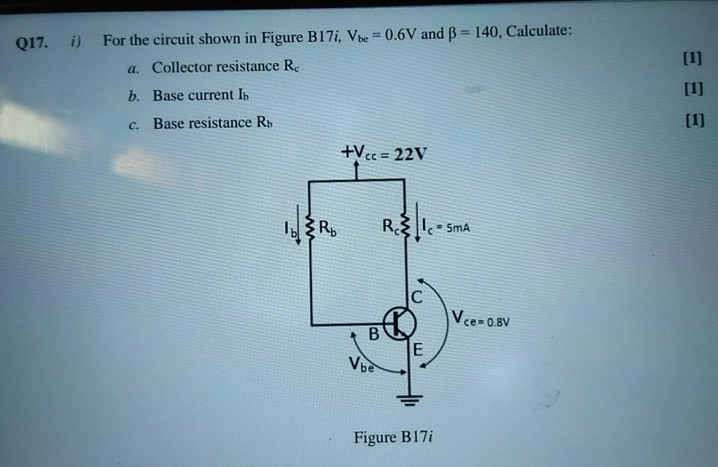 Solved Q17. For the circuit shown in Figure B17i, Vbe = 0.6V | Chegg.com