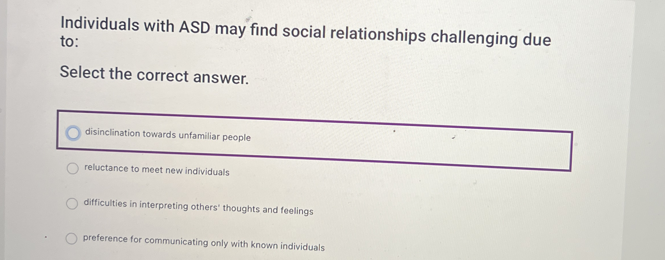 Solved Individuals with ASD may find social relationships | Chegg.com