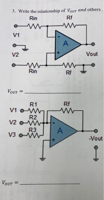Solved 3. Write the relationship of Vour and others. Rin Rf | Chegg.com