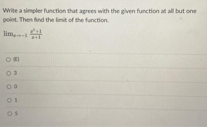 Solved Write A Simpler Function That Agrees With The Given
