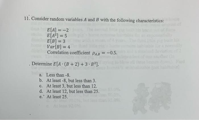 Solved 11. Consider random variables A and B with the | Chegg.com
