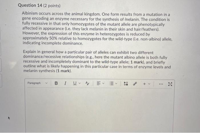Solved Question 14 (2 points) Albinism occurs across the | Chegg.com