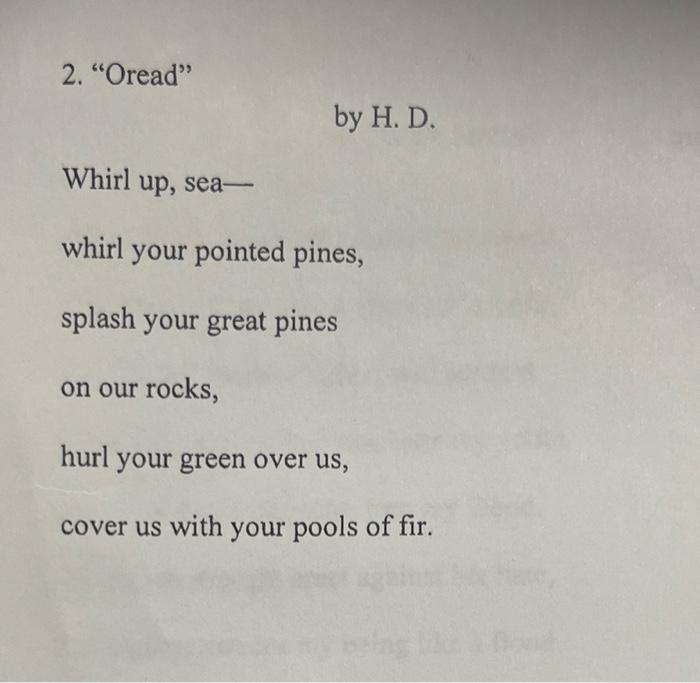 2. "Oread" by H. D. Whirl up, sea- , whirl your | Chegg.com
