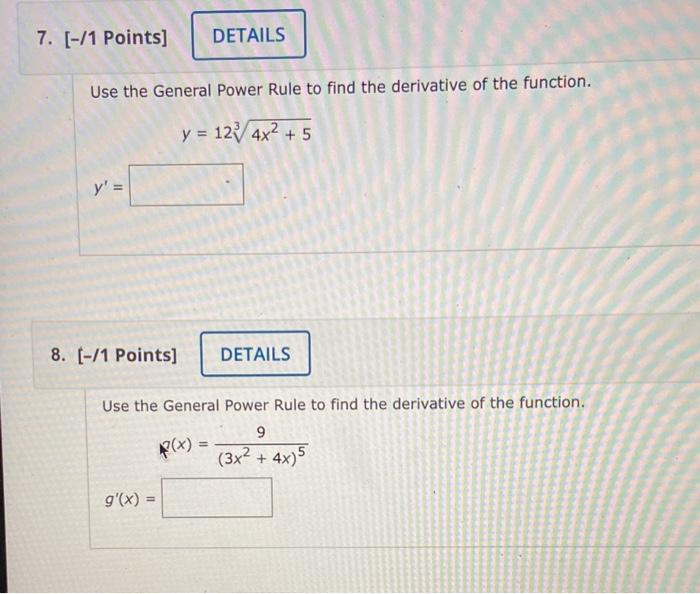 Solved 4. [-/1 Points] DETAILS Use the General Power Rule to | Chegg.com