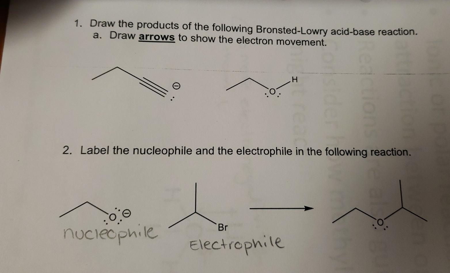 Solved 1. Draw the products of the following Bronsted-Lowry | Chegg.com