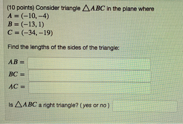 Solved (10 points) Consider triangle A ABC in the plane | Chegg.com
