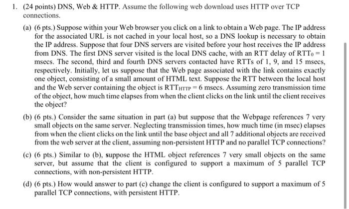 Solved 1. (24 points) DNS, Web & HTTP. Assume the following | Chegg.com