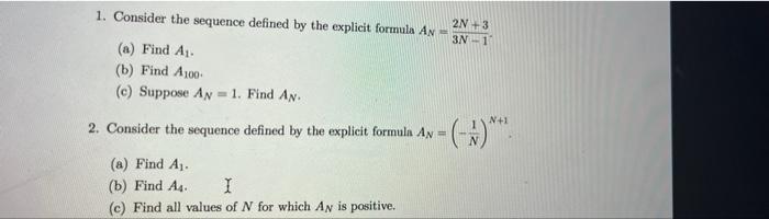 Solved 1. Consider the sequence defined by the explicit | Chegg.com