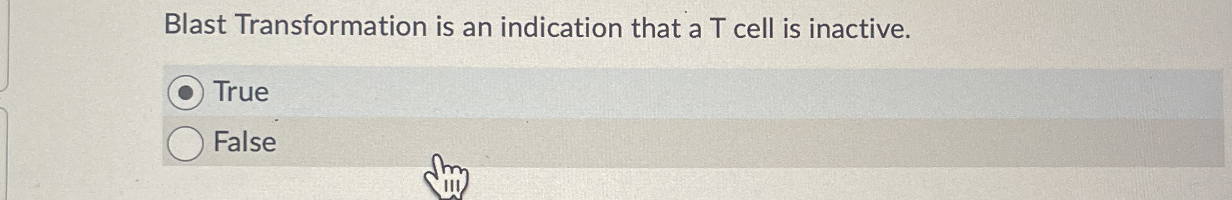 Solved Blast Transformation is an indication that a T ﻿cell | Chegg.com