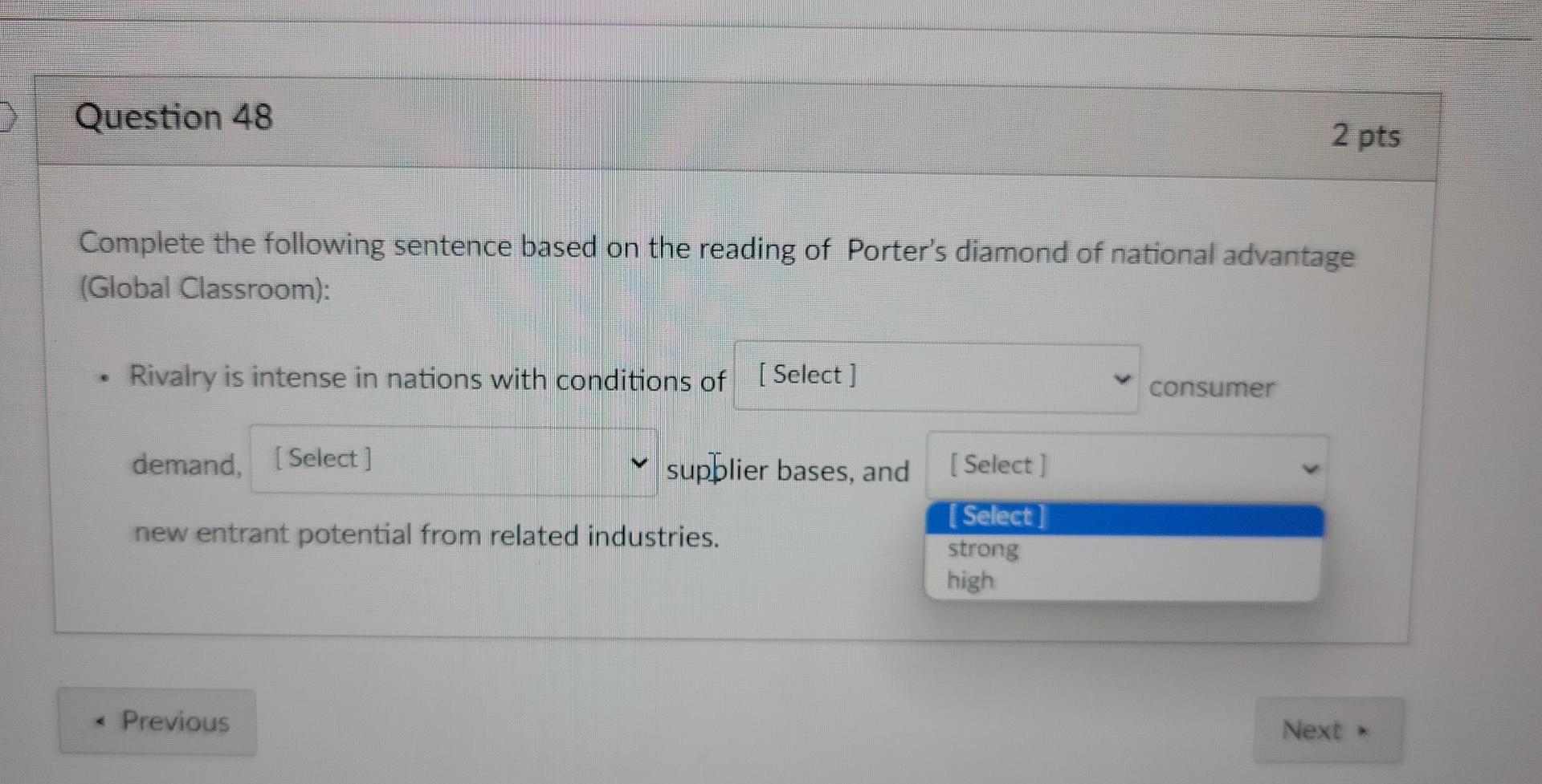 Solved Question 48 2 pts Complete the following sentence | Chegg.com