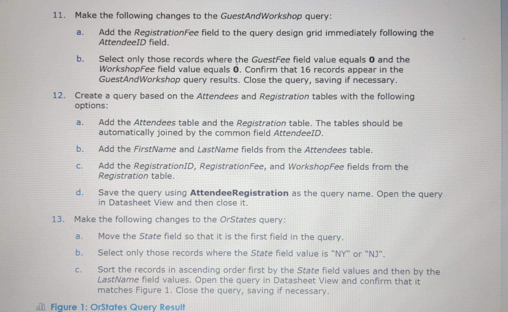 Solved 11. Make the following changes to the | Chegg.com