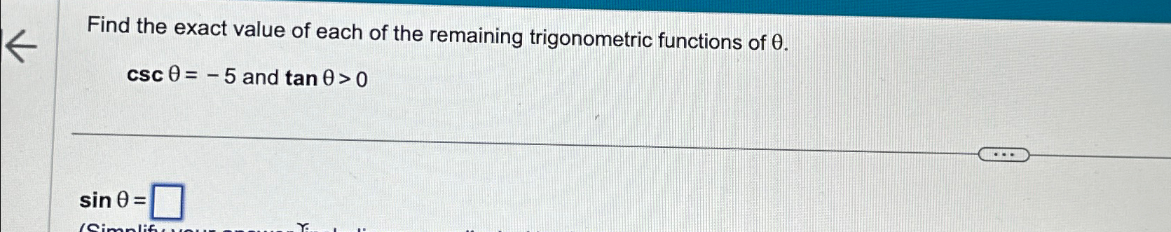 Solved Find the exact value of each of the remaining | Chegg.com