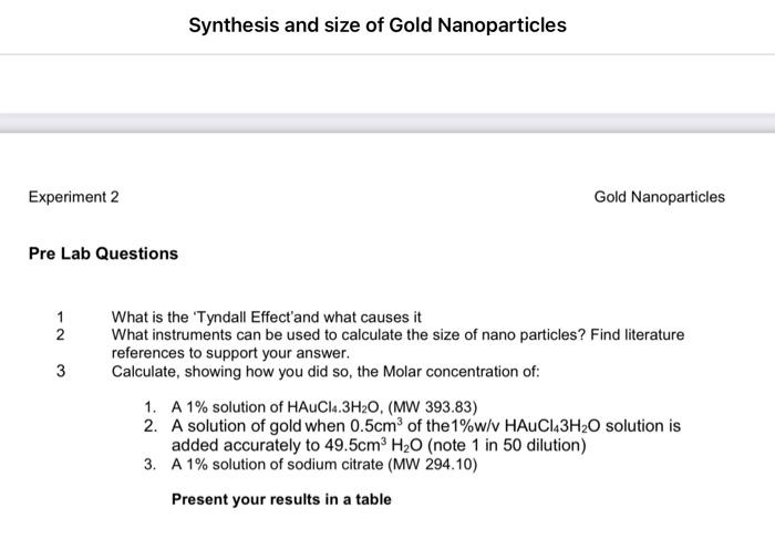 Solved Synthesis and size of Gold Nanoparticles Experiment 2 | Chegg.com