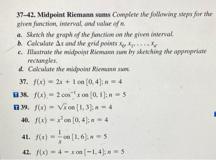 Solved 37-42. Midpoint Riemann sums Complete the following | Chegg.com