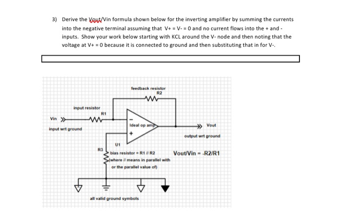 Solved 3) Derive the Vout/Vin formula shown below for the | Chegg.com