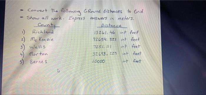 Solved - Convert the following Ground distances to Grid Show | Chegg.com