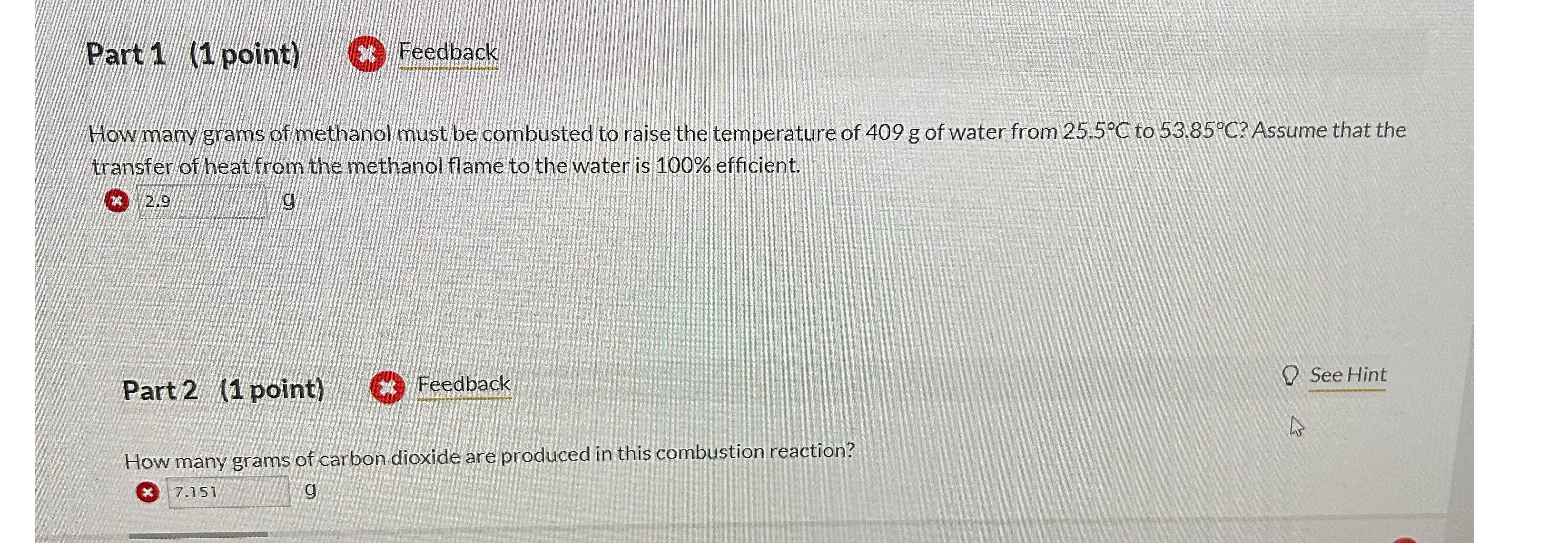 Solved Part 1 (1 ﻿point)FeedbackHow many grams of methanol | Chegg.com
