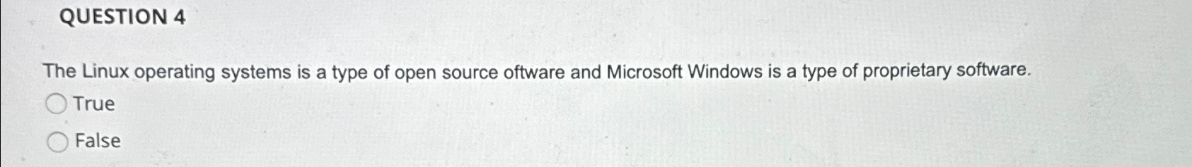 Solved QUESTION 4The Linux operating systems is a type of | Chegg.com