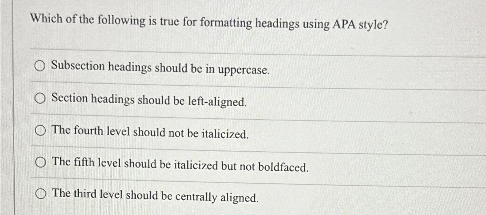 Solved Which of the following is true for formatting | Chegg.com