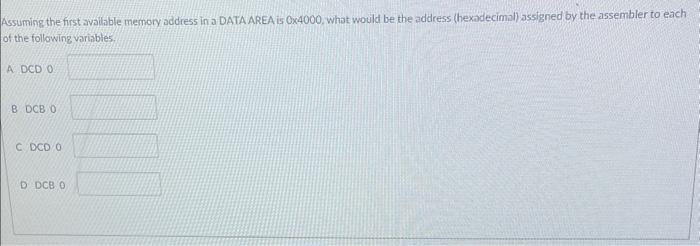 Solved Write an assembler directive to create symbolic name | Chegg.com