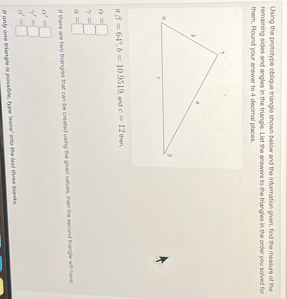 Solved Using the prototype oblique triangle shown below and | Chegg.com