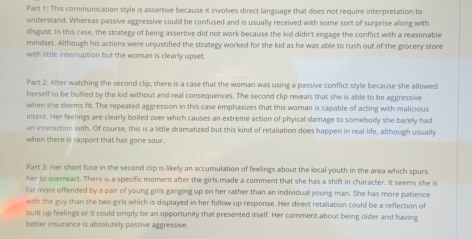 Solved Part 1: This communication style is assertive because | Chegg.com