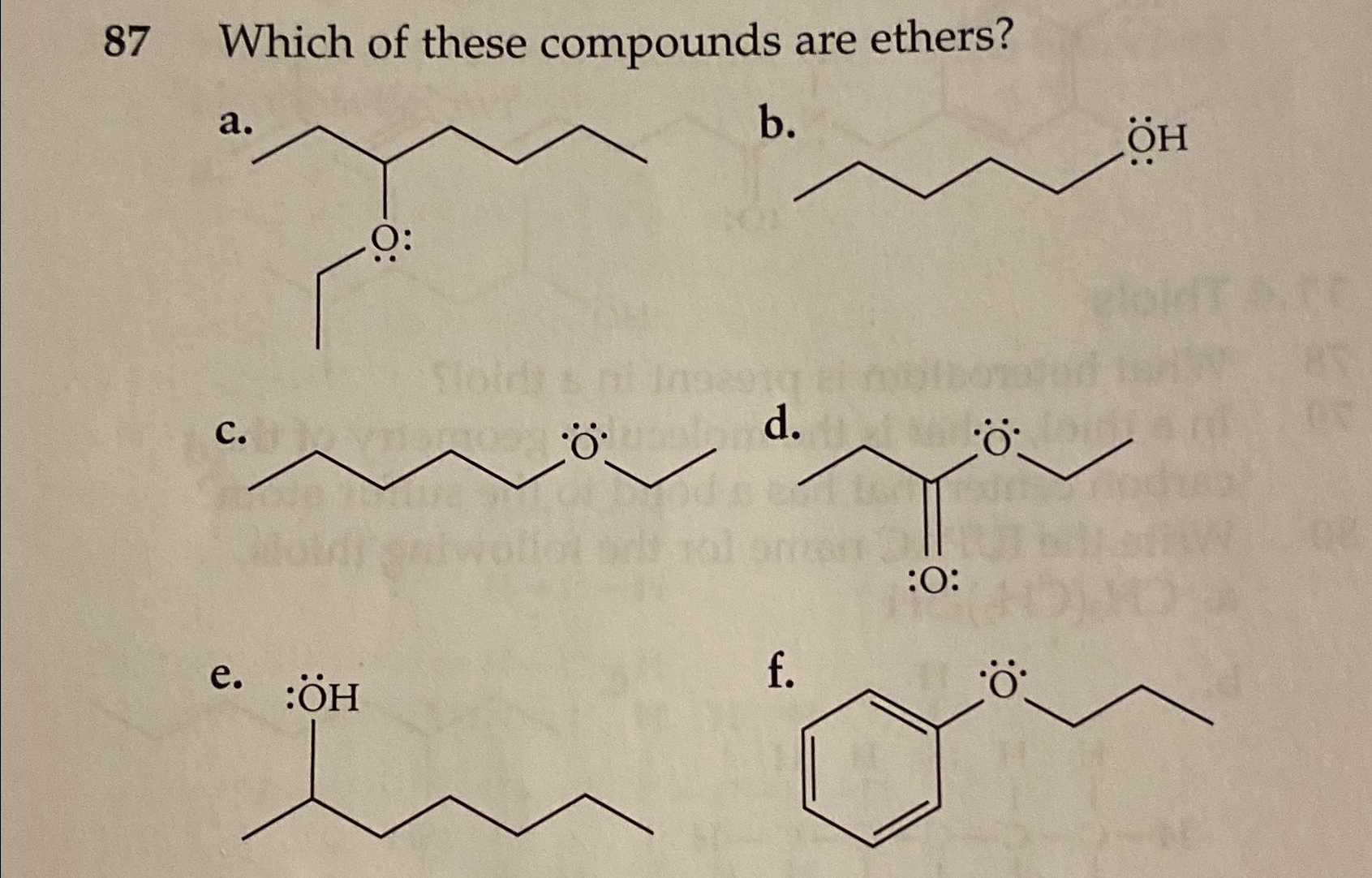 Solved 87 ﻿Which of these compounds are ethers?c.d. | Chegg.com