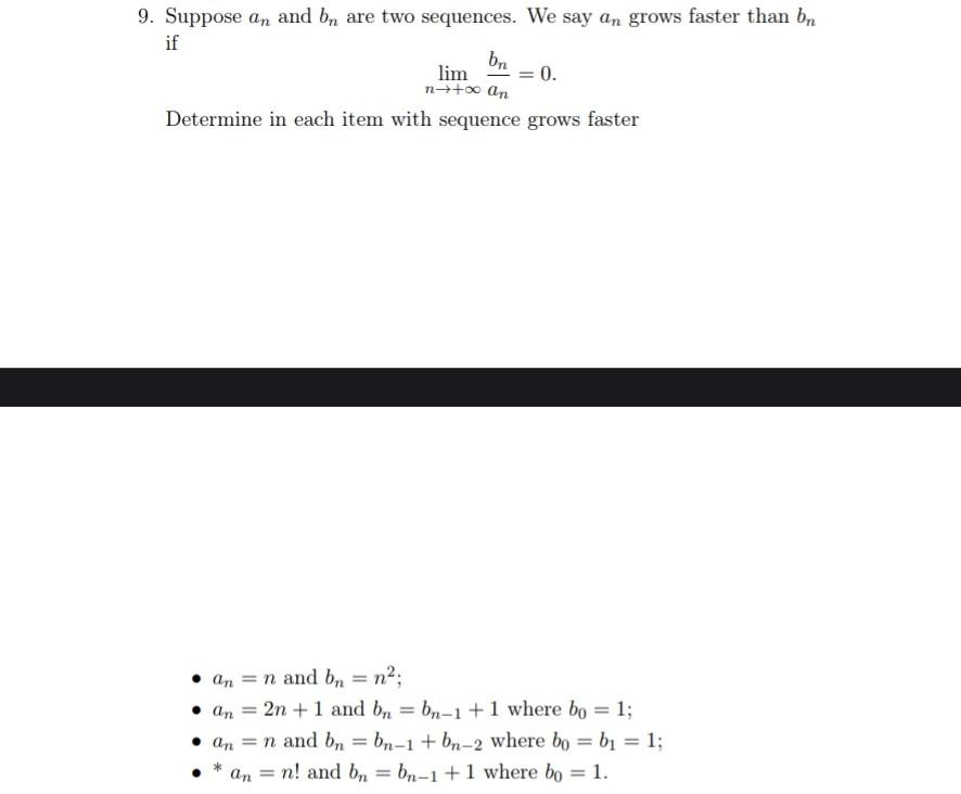 Solved 9. Suppose an and bn are two sequences. We say an | Chegg.com